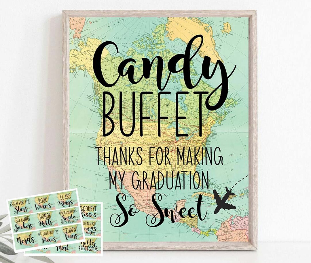 Candy Buffet Labels, Candy Table Sign, Graduation Party Signs Grad ...