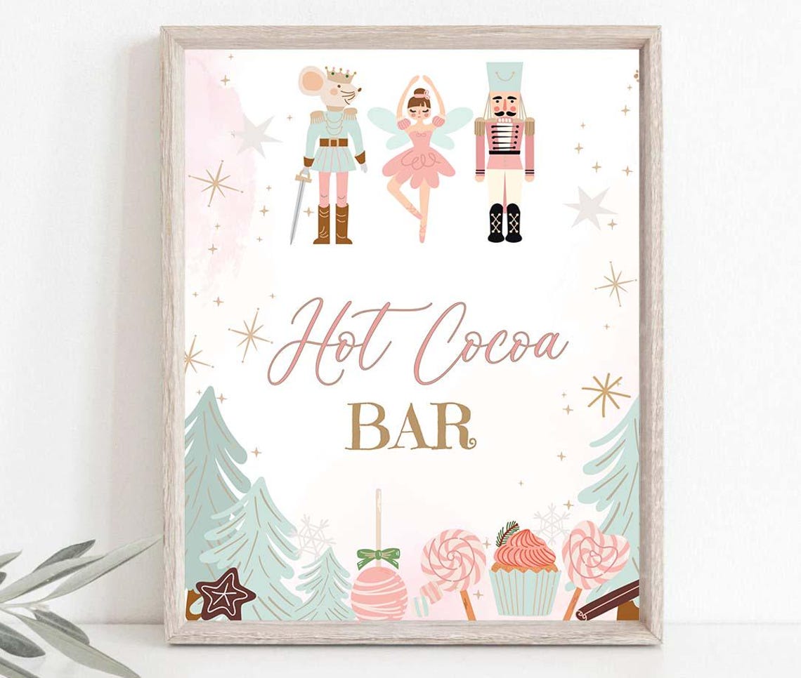 Nutcracker Dessert Bar Sign Printable Nutcracker Ballet Christmas Party ...