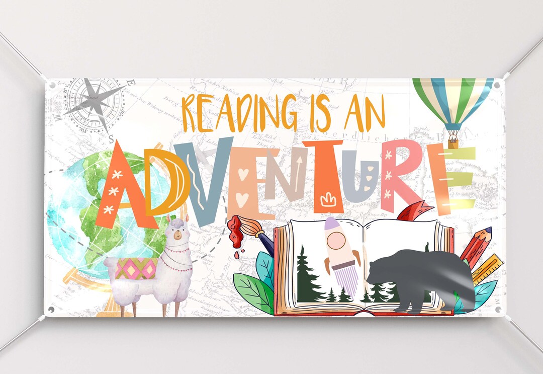 Printable Reading is an Adventure Banner Adventure Classroom Reading ...