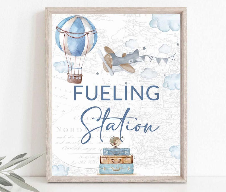 Fueling Station Sign Printable Travel Themed Baby Shower Hot Air ...