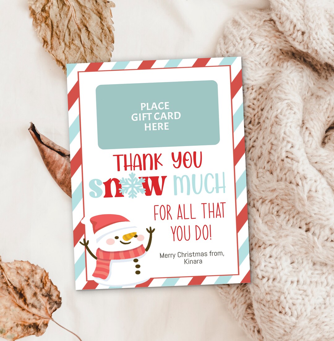 Printable Thank You Snow Much Christmas Gift Card Holder Holiday Gift ...