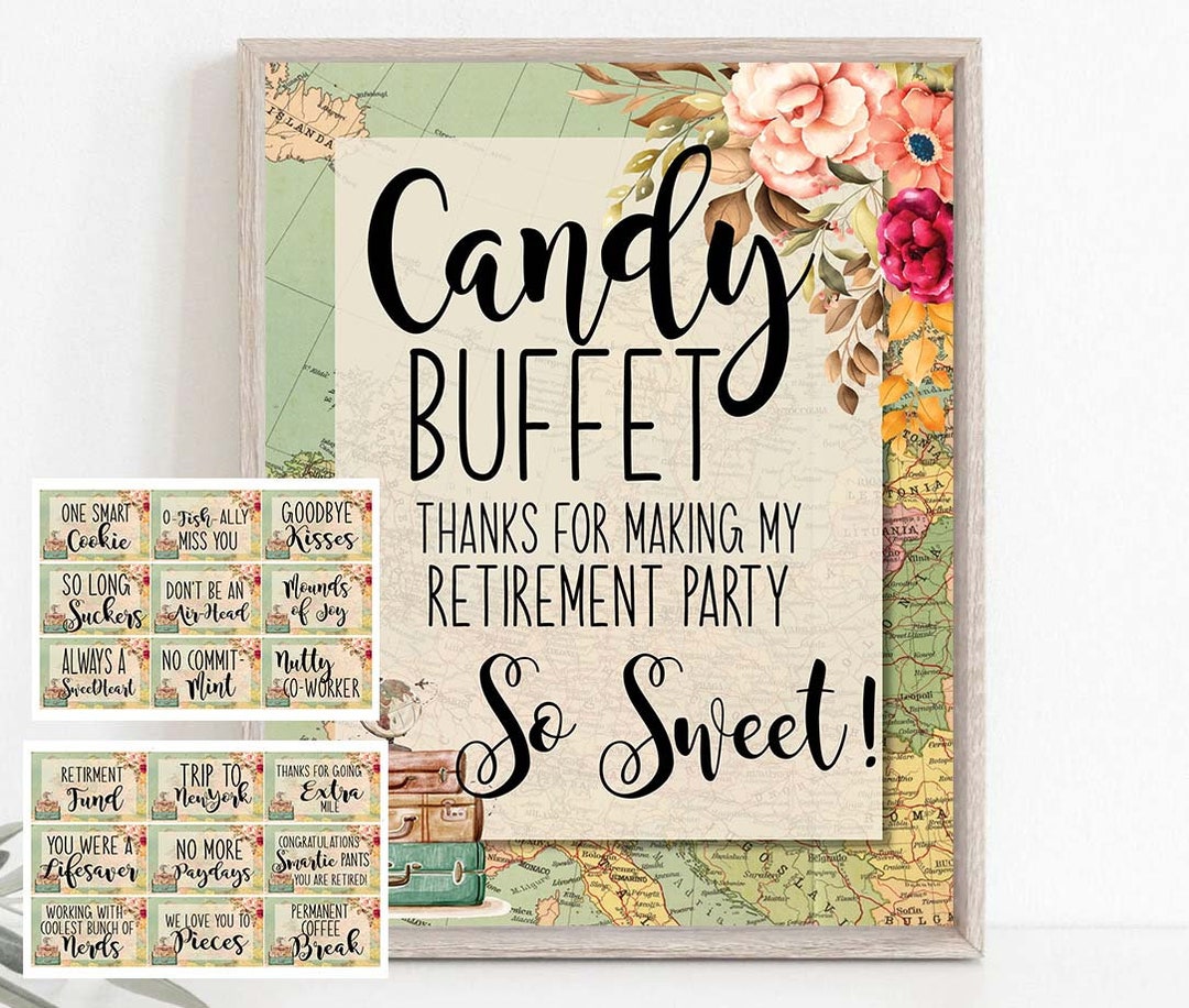 Retirement Candy Buffet Labels Candy Table Retirement Party Adventure ...