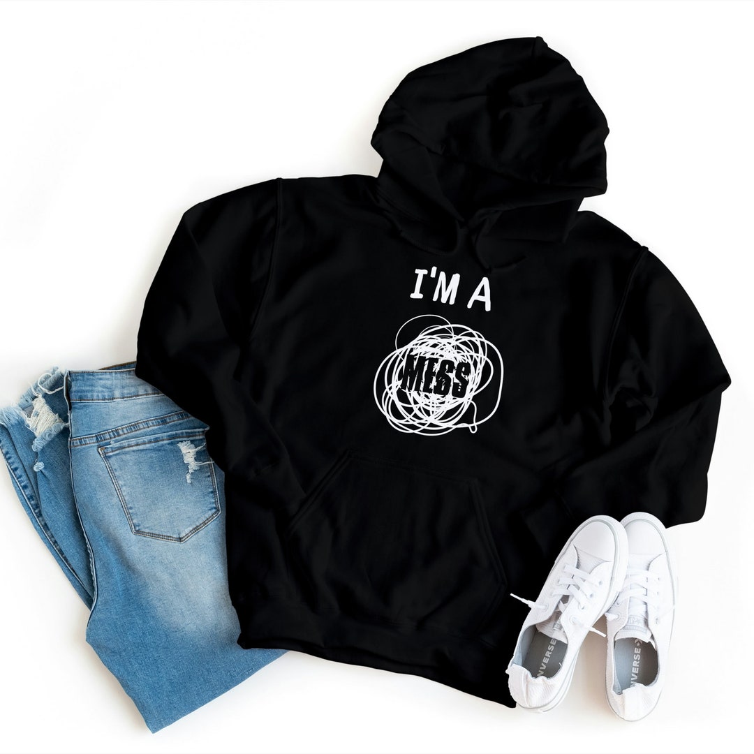 I'M A Mess Png, Funny Mess PNG - Etsy