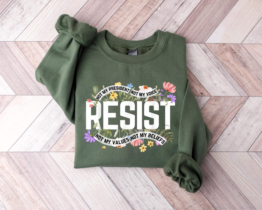 Resist Not My President T-shirt, Political Protest Shirt, Not My Voice ...