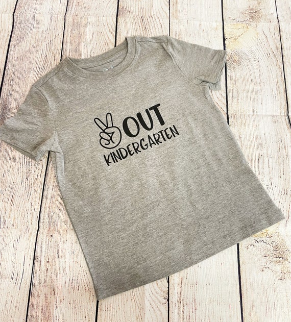 Peace Out Kindergarten Kinder Graduate Kindergarten | Etsy