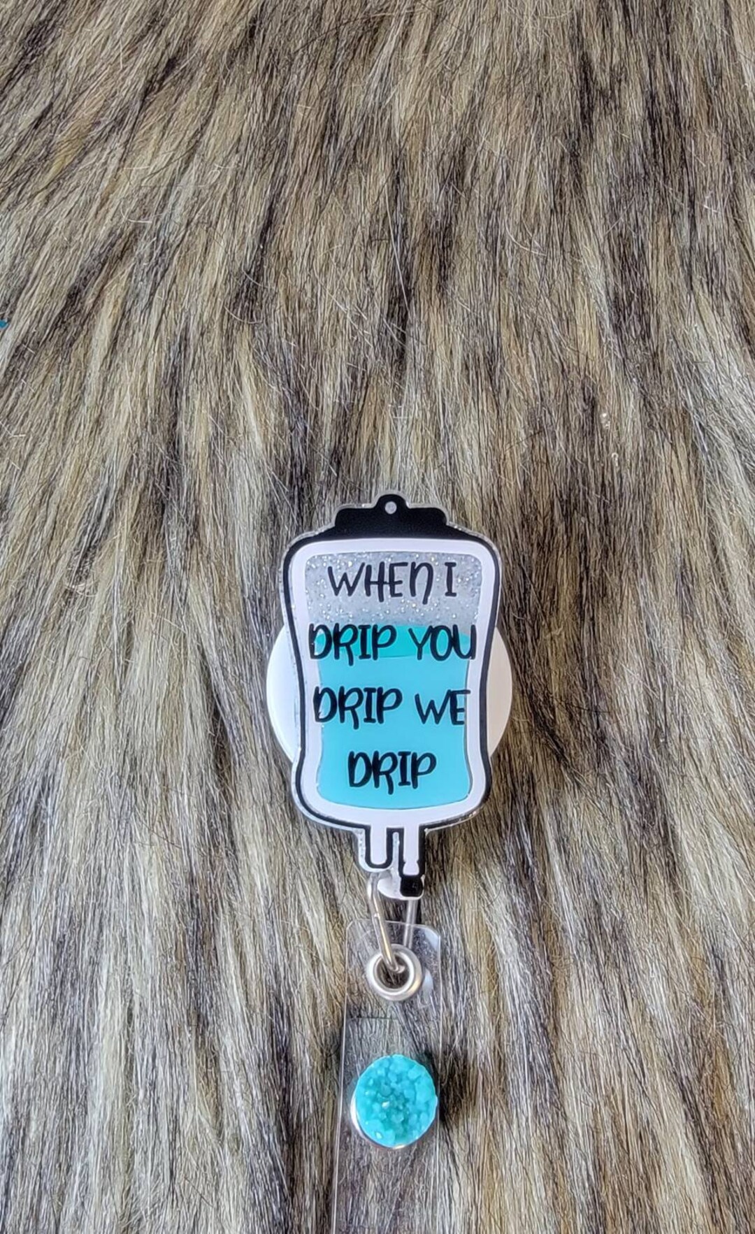 When I Drip You Drip We Drip Badge Reel/beaded Badge Reel/ IV Bag ...