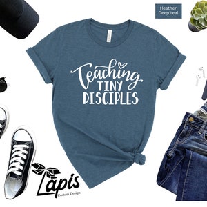I Teach Tiny Disciples Christian Shirt, School Teacher Gift - Etsy