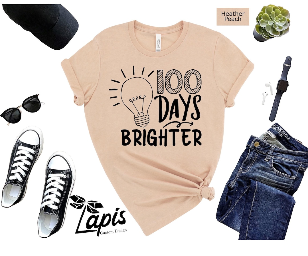 100 Days of School Shirt, 100 Days Brighter Shirt, Gift for Student ...