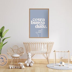 Cowabunga Dude - Printable Nursery Wall Art, Surf, Shaka Print, Boho ...