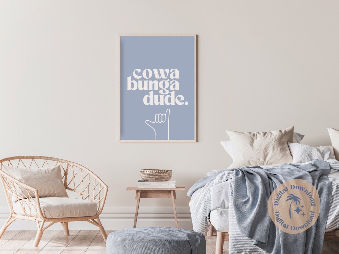 Cowabunga Dude - Printable Nursery Wall Art, Surf, Shaka Print, Boho ...