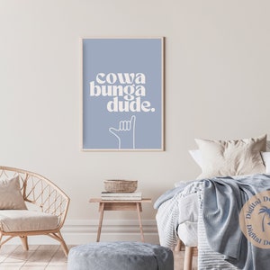 Cowabunga Dude - Printable Nursery Wall Art, Surf, Shaka Print, Boho ...