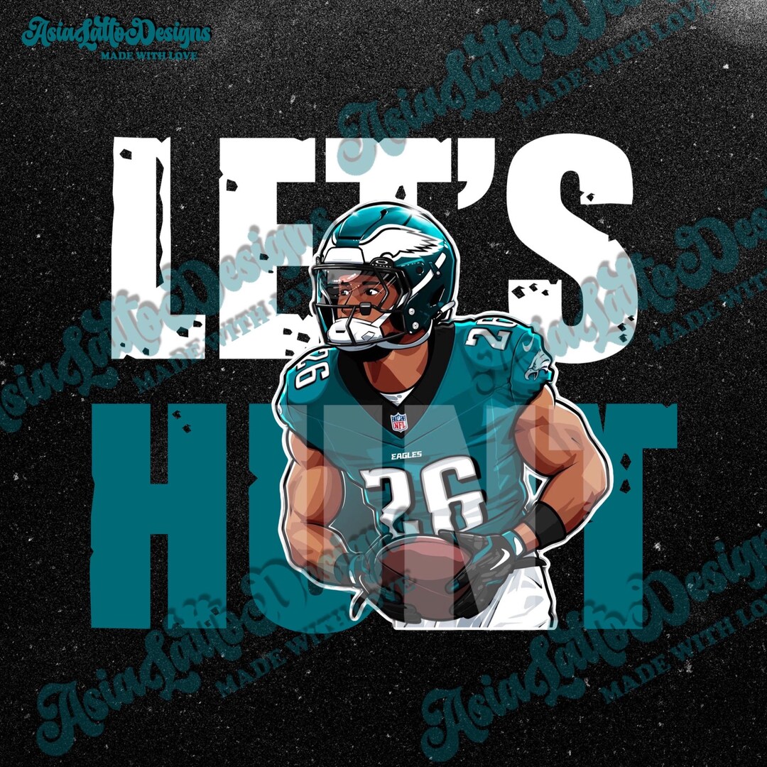 Philadelphia Eagles LET’S HUNT! Saquon Barkley! PNG! Digital Download ...