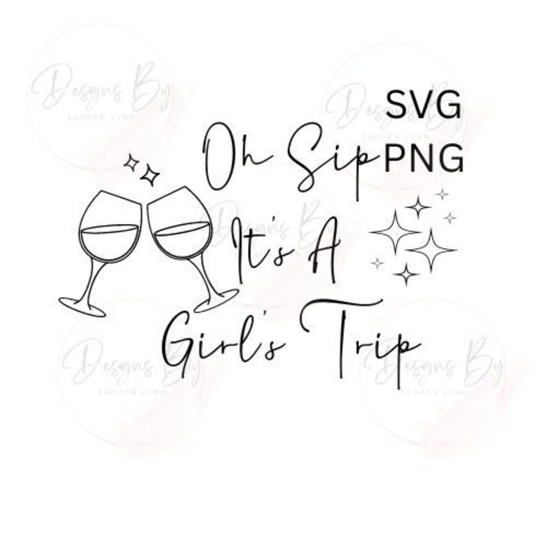 Oh Sip It's A Girl's Trip Svg Girls Trip Svg - Etsy