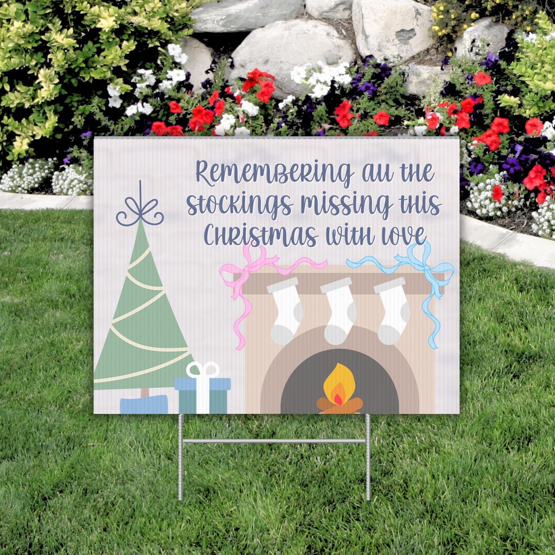 Memorial Loved Ones Christmas Yard Sign, Remembering All the Stockings ...
