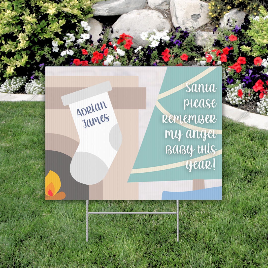 Santa Yard Sign for Angel Baby, Santa Please Remember My Angel Baby ...