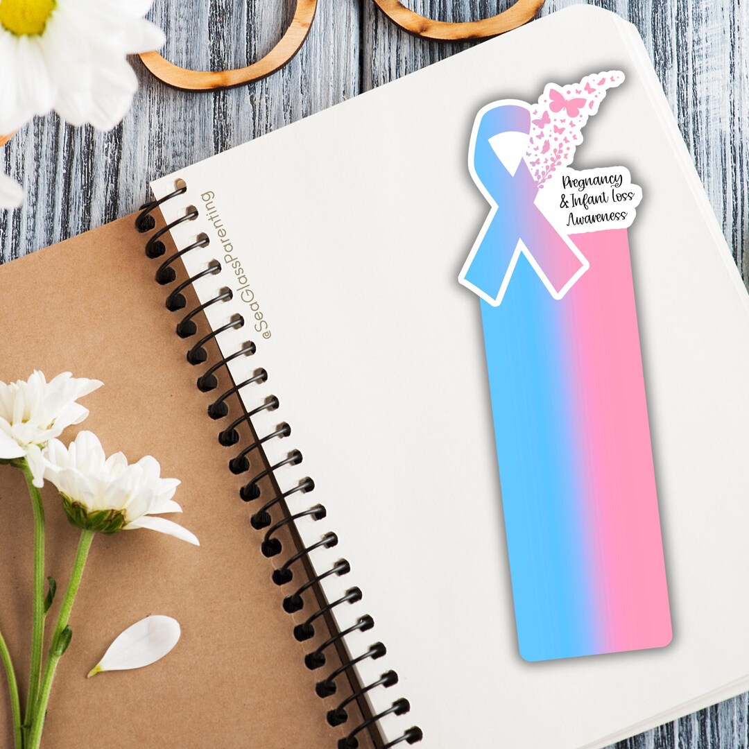 Pregnancy and Infant Loss Awareness Bookmark, Pink and Blue Miscarriage ...