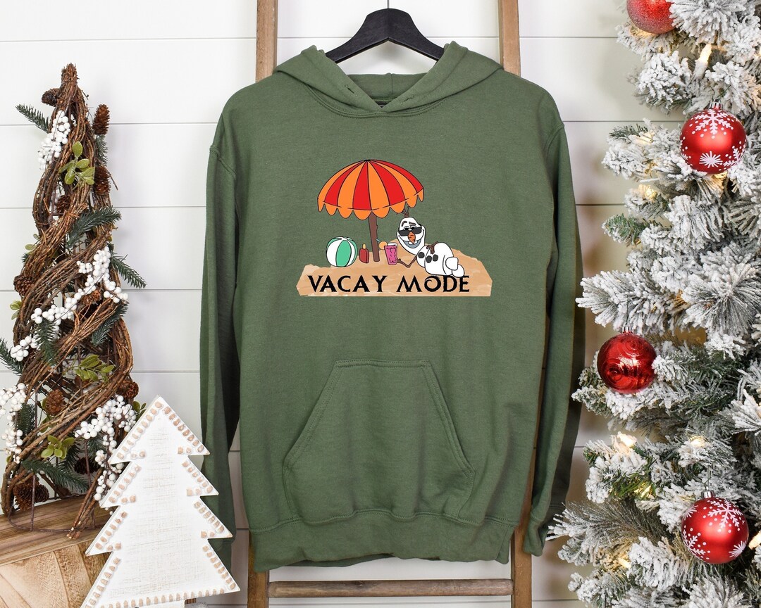 Frozen Olaf Vacay Mode Hoodie Disney Vacay Mode Sweatshirt - Etsy