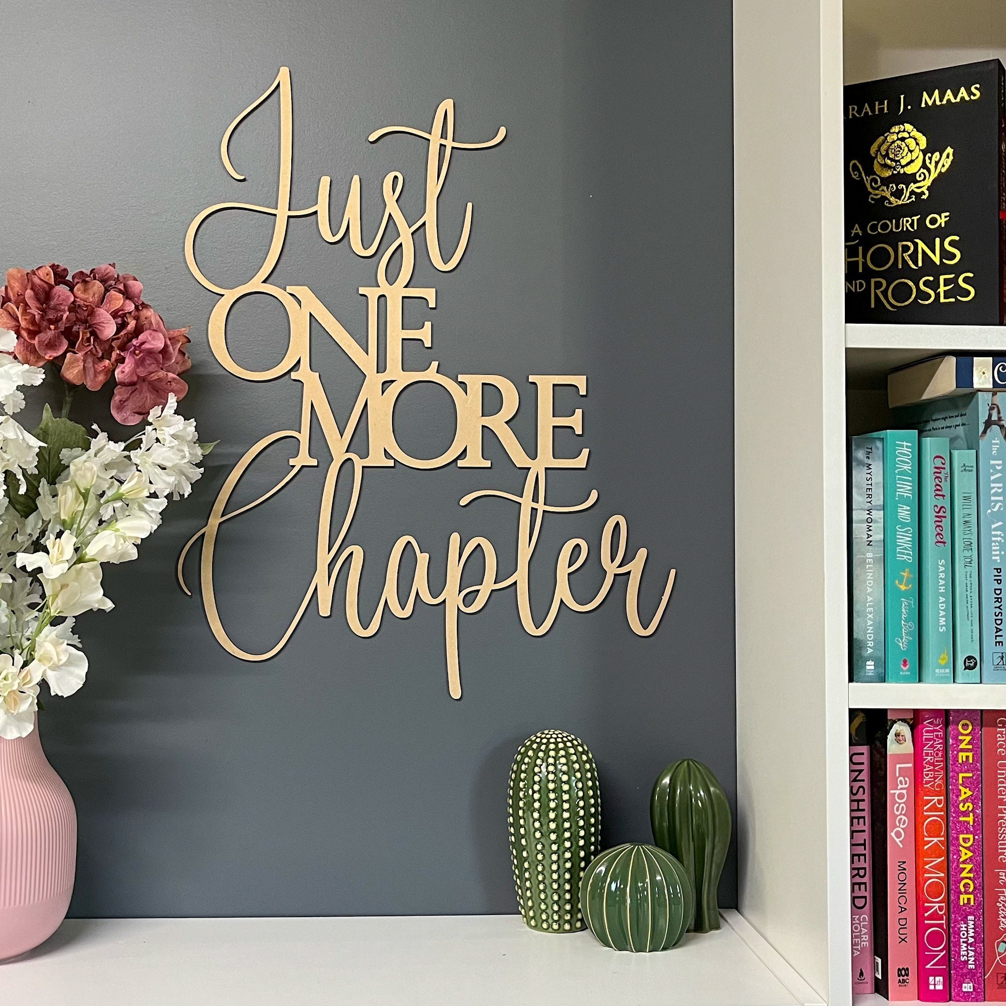 Just One More Chapter Laser Cut Sign - Etsy Australia