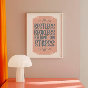 ADHD Poster Funny Meme, Restless Reckless Reliant on Stress Quote Wall ...