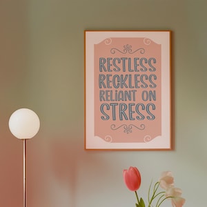 ADHD Poster Funny Meme, Restless Reckless Reliant on Stress Quote Wall ...