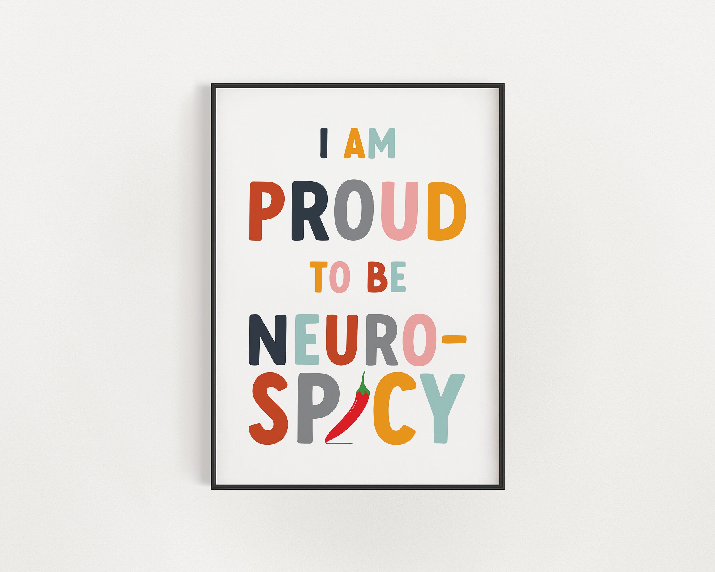 Neurodiversity Pride, Printable Poster, Ready to Download, I Am Proud ...