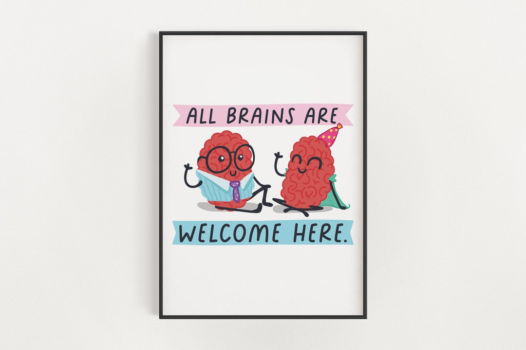 Neurodiversity Affirming, All Brains Are Welcome Here Printable Poster ...
