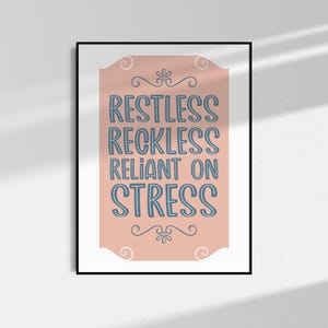 ADHD Poster Funny Meme, Restless Reckless Reliant on Stress Quote Wall ...