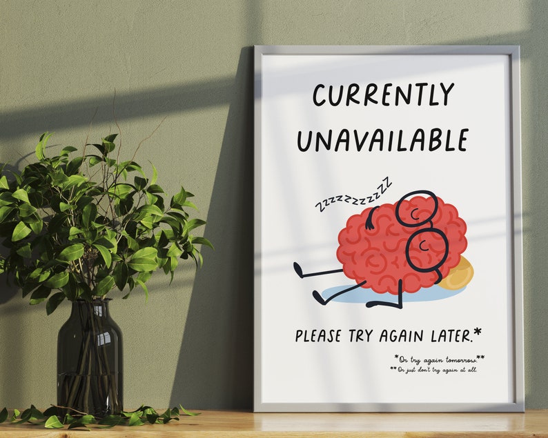 Currently Unavailable Brain Poster, Funny ADHD Meme Art, Autistic ...