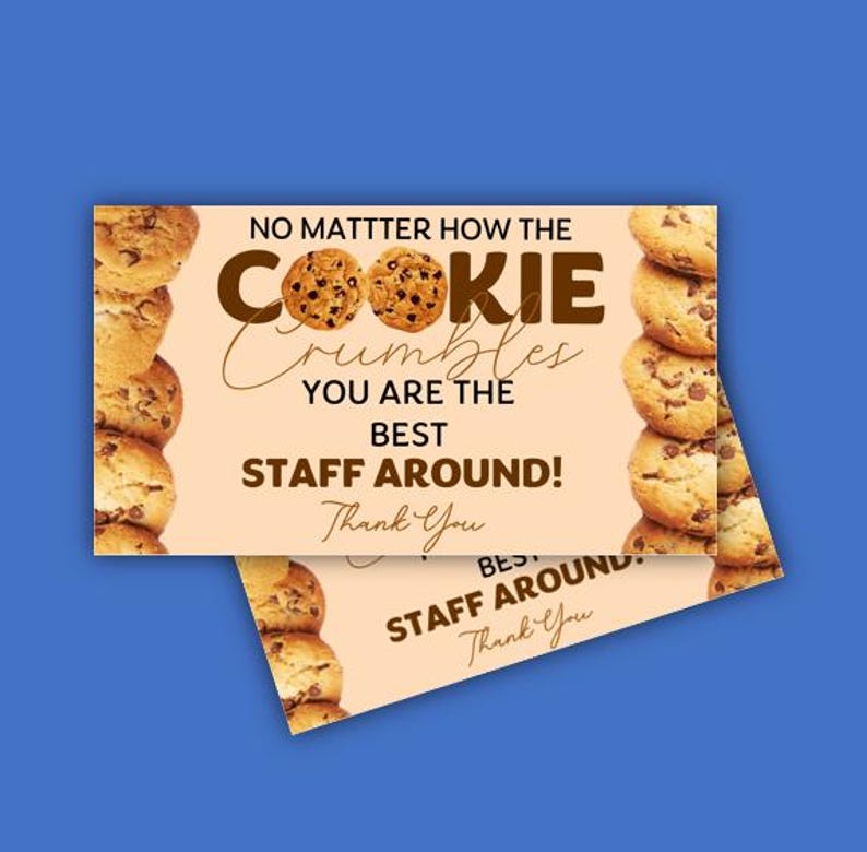 Crumble Cookie Staff Appreciation Sign (printable Poster) - Etsy