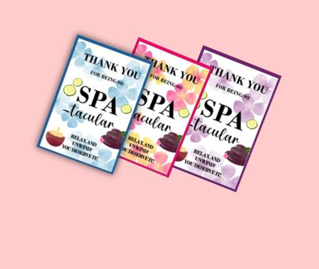 Spa Appreciation Sign: 'thanks for Being so Spa-tacular' Printable - Etsy