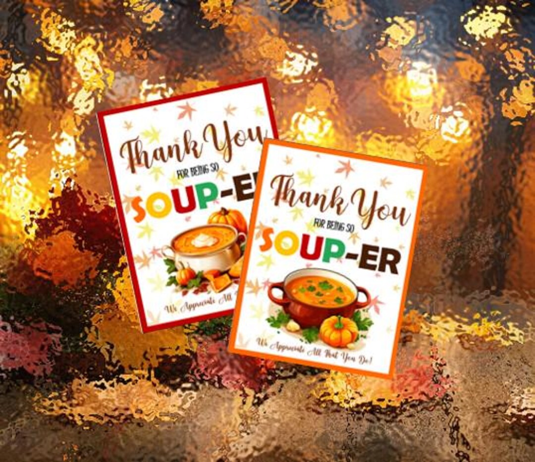 Fall Soup-er Appreciation Thank You Sign, Staff Employee, Corporate or ...