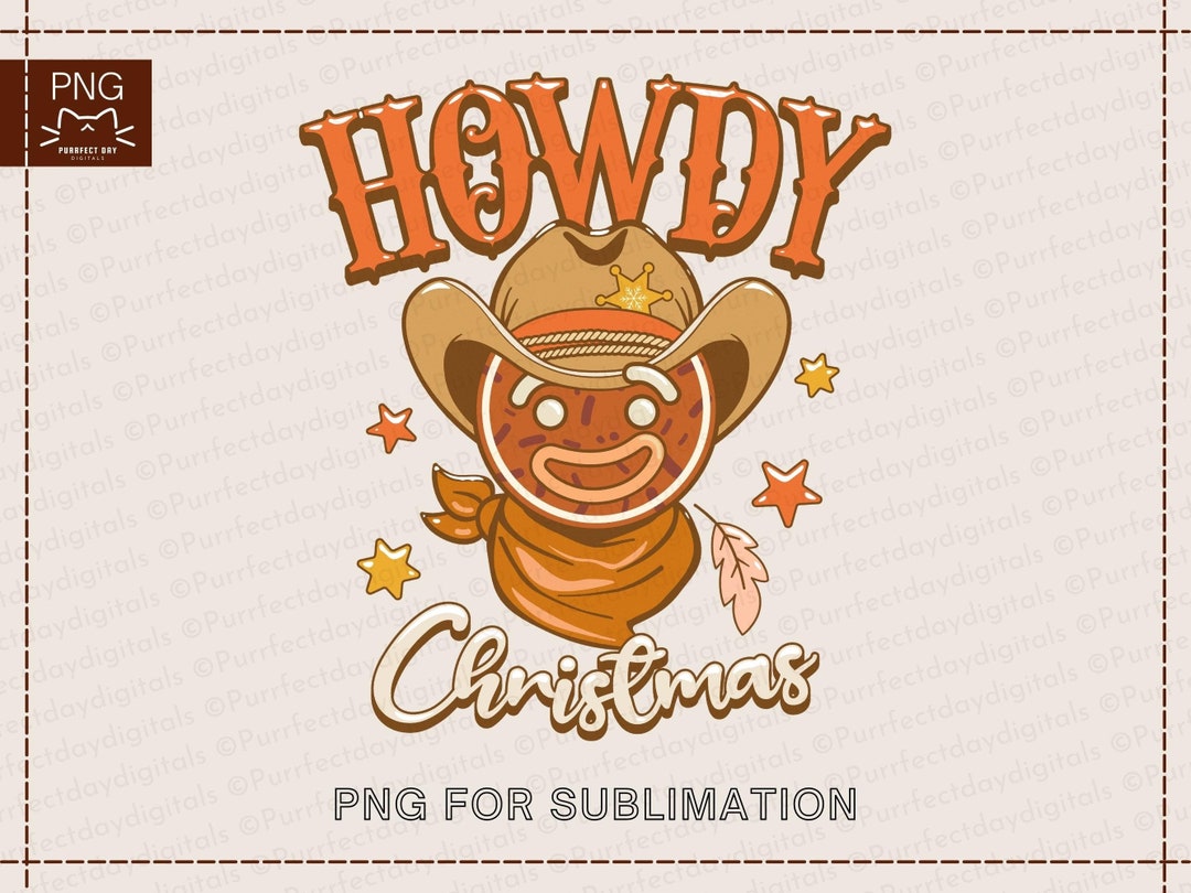 Western Gingerbread Man Pnghowdy Christmas Pngginger Sheriff - Etsy