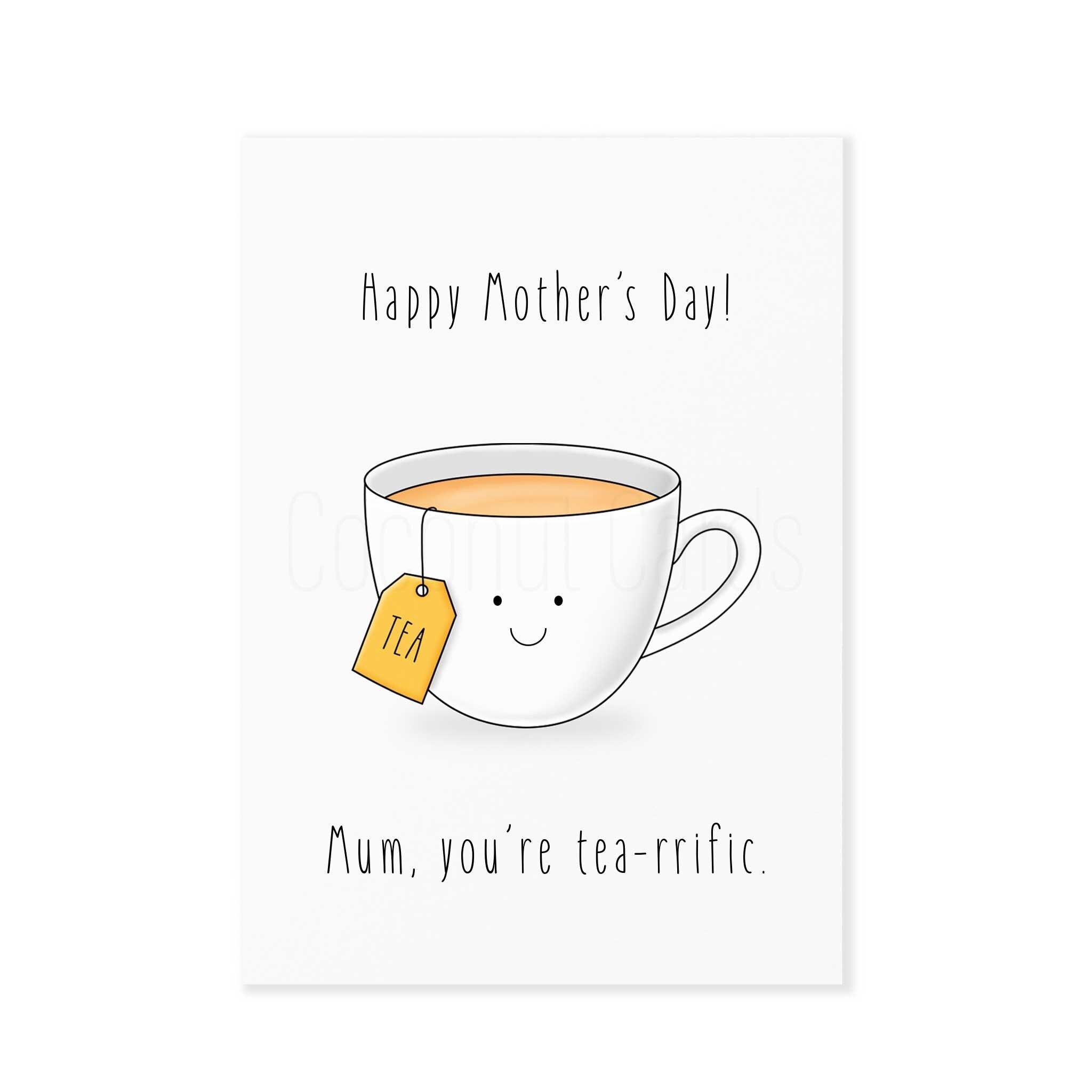 Mum You're Tea-rrific Mother's Day Card Funny Mother's Day Card Card ...