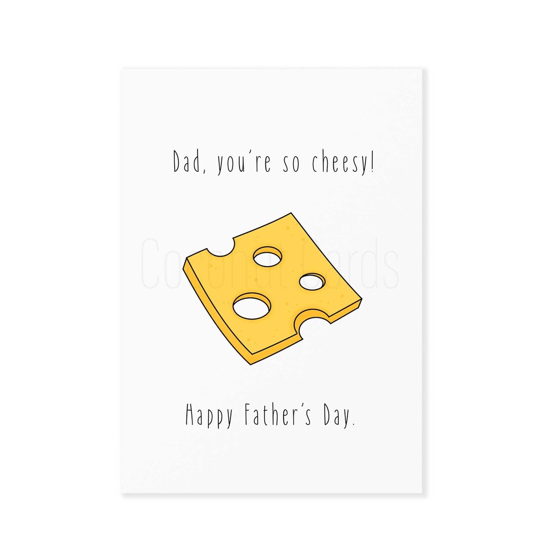 Cheesy Father's Day Card - Father's Day Card - Cheesy Card - Happy ...