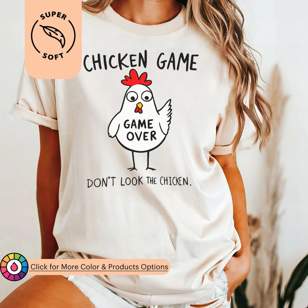 Funny Chicken Game Over T-shirt for Men Women, Chicken Humor Tee Shirt ...