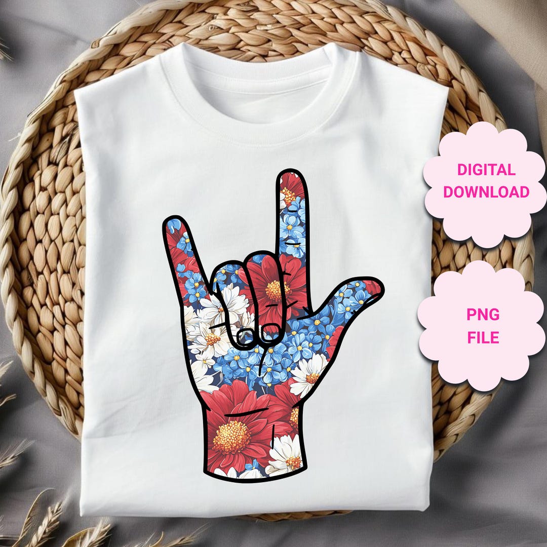Patriotic Red White Blue Flowers ASL I Love You Hand Sign PNG, ASL Hand ...