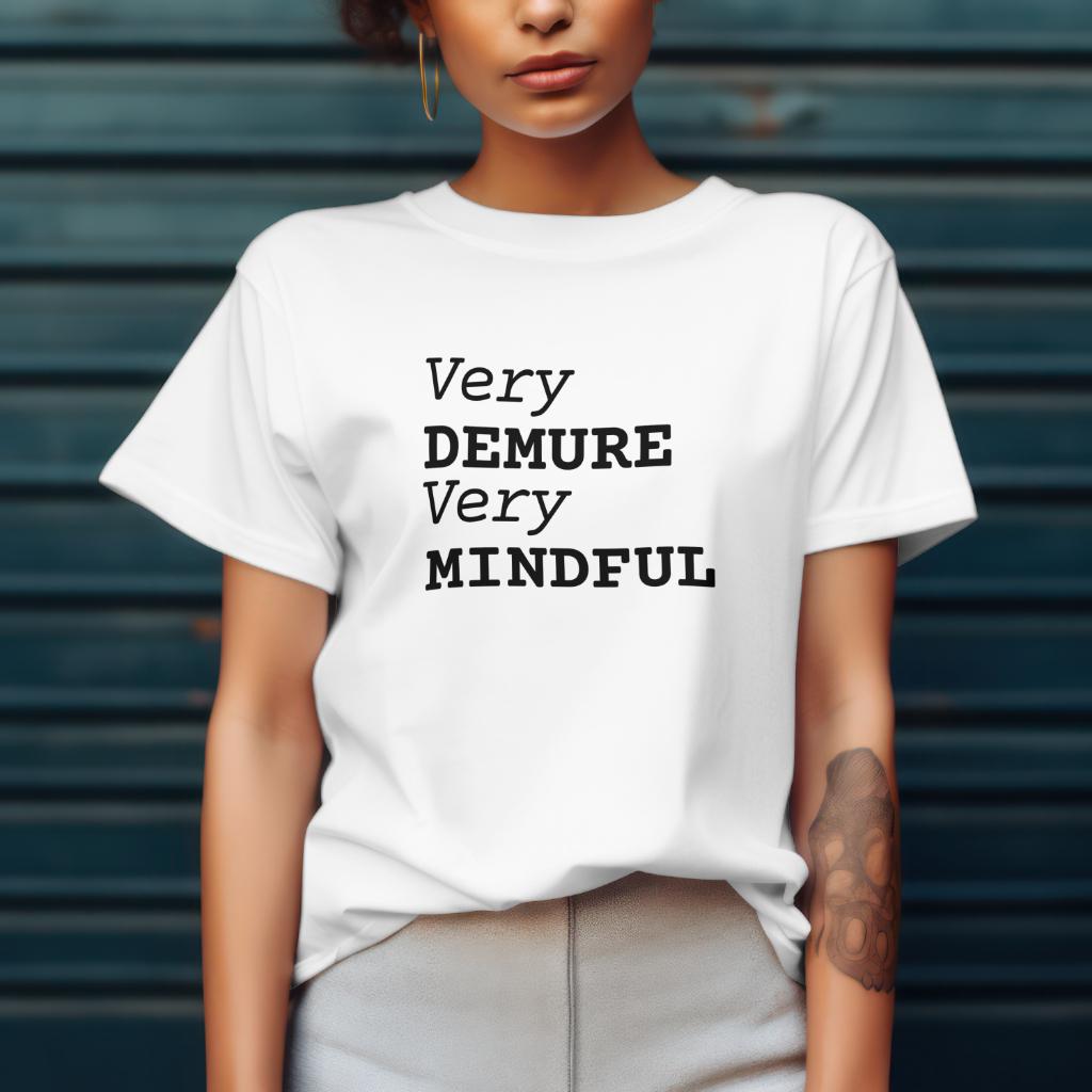 Demure SVG, Very Demure Very Mindful SVG, Very Demure PNG, Very Mindful ...