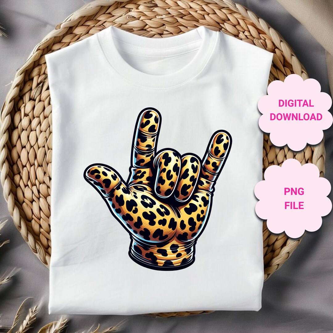 Cheetah Pattern ASL I Love You Hand Sign PNG, Asl Hand, ASL Sublimation ...