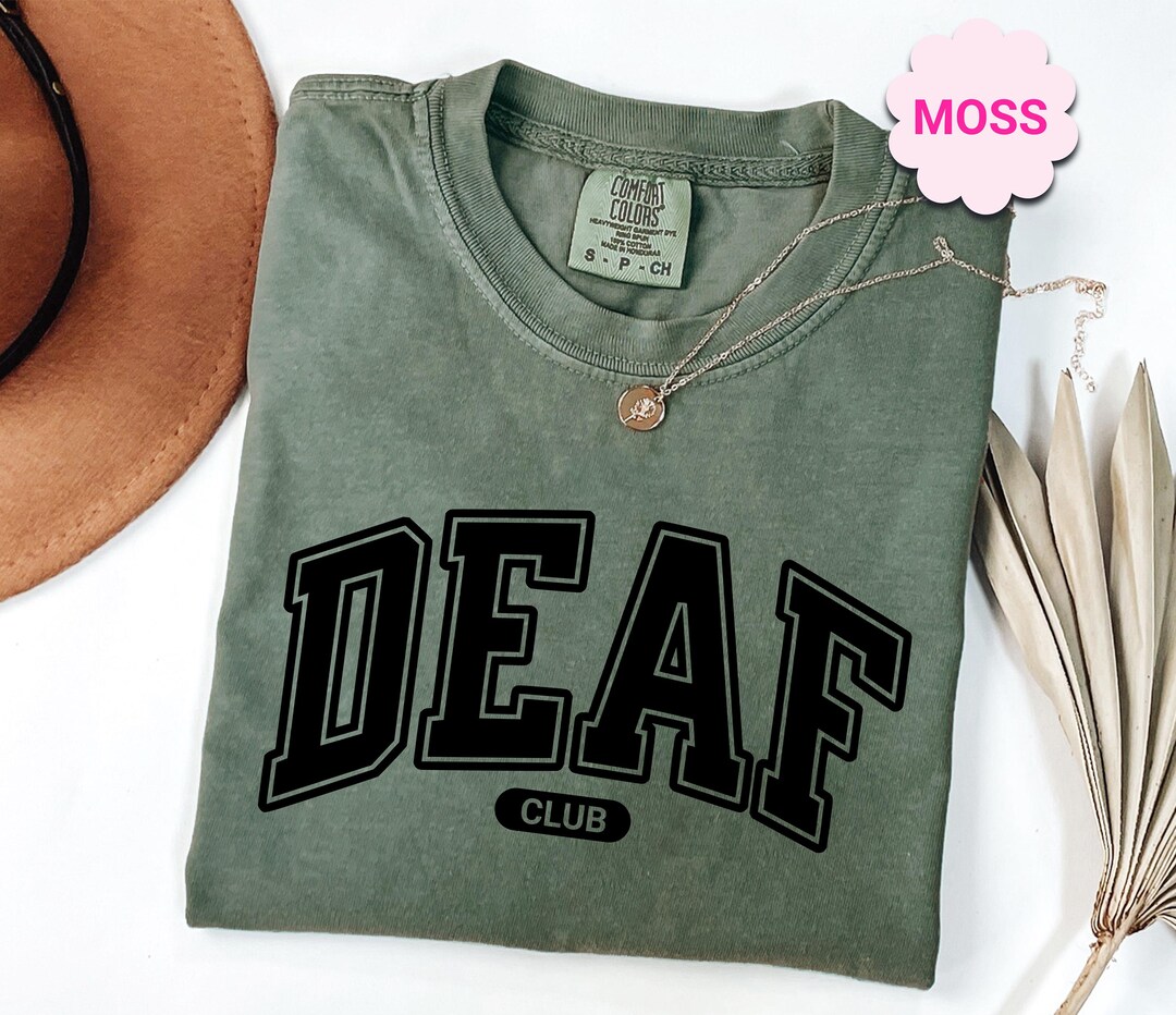 Comfort Colors® 1717 Deaf Club Shirt, Gift for Deaf D/HH, Deaf Mothers ...