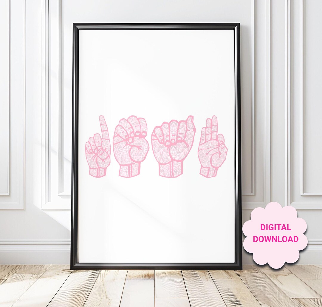 ASL DEAF Printable Wall Art, Pink Lace Poster, Deaf Print Decor, ASL ...