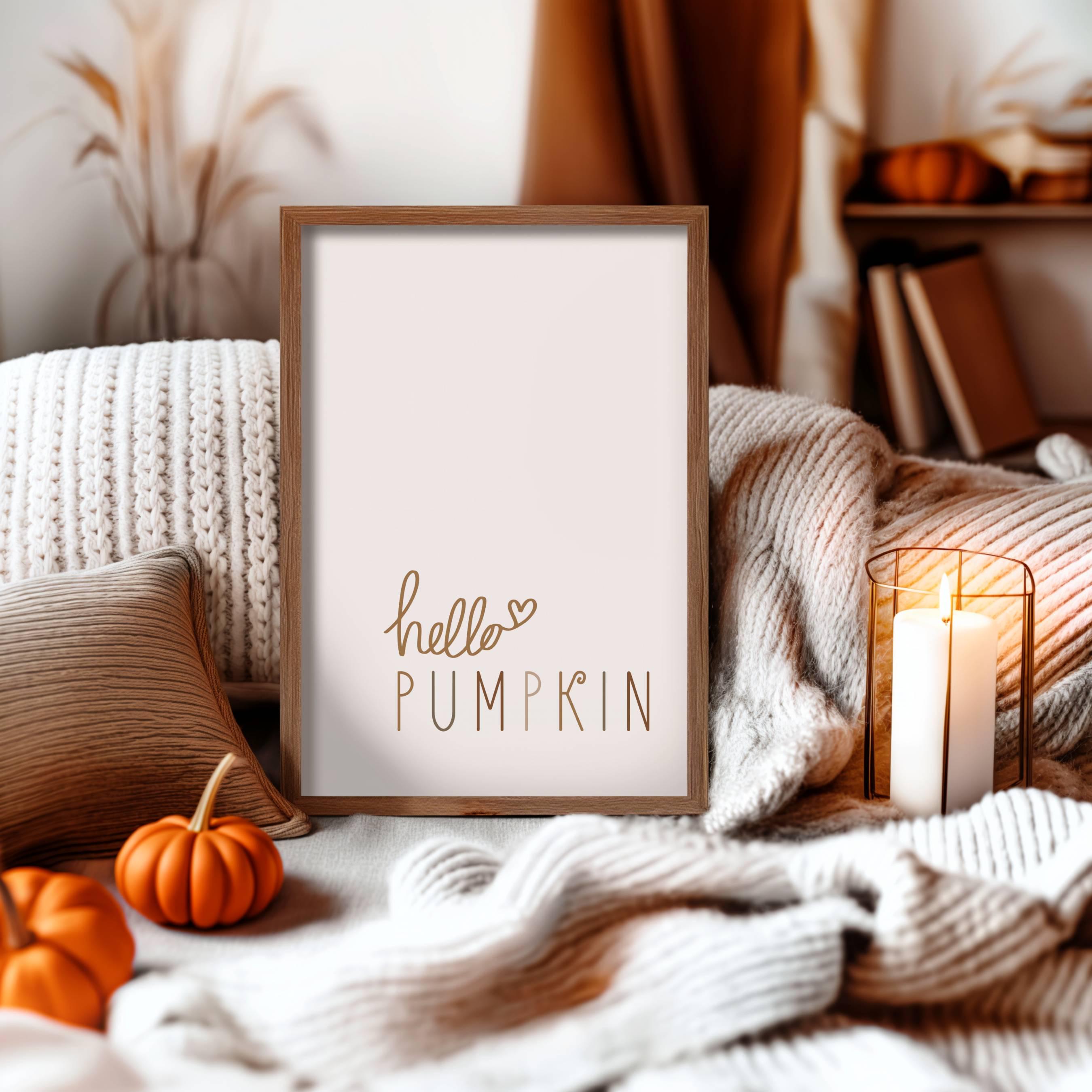 Hello Pumpkin Printable, Hello Pumpkin Wall Art Print, Fall Home Decor ...