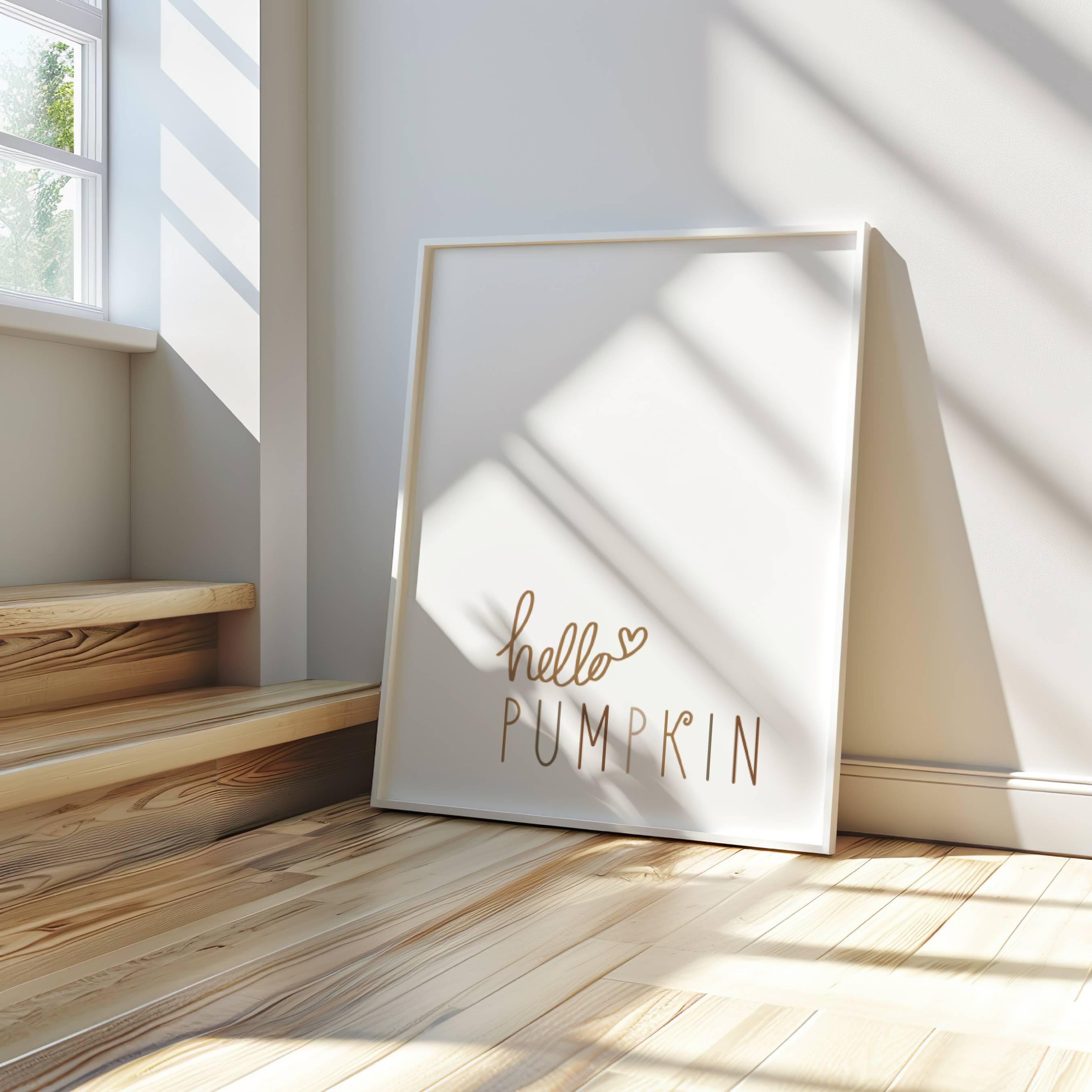 Hello Pumpkin Printable, Hello Pumpkin Wall Art Print, Fall Home Decor ...