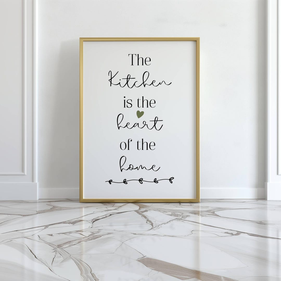 The Kitchen is the Heart of the Home Print, Kitchen Decor, Kitchen ...