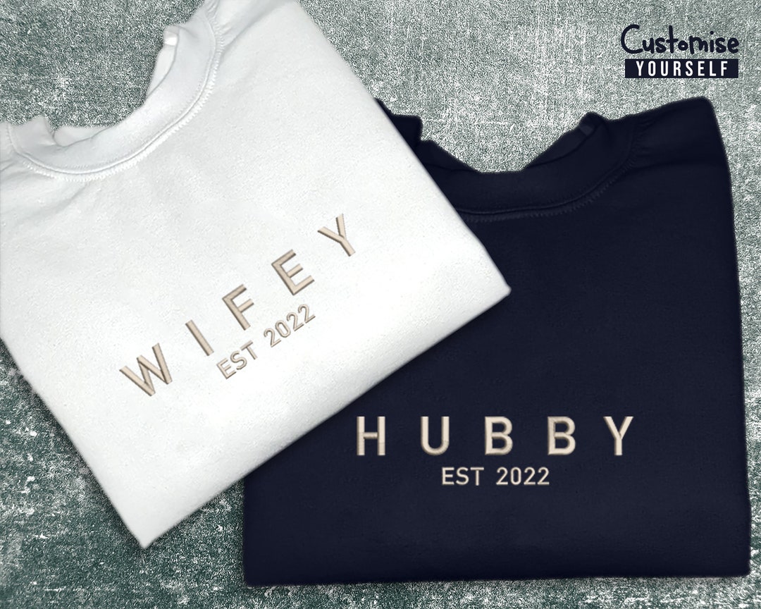 Wifey and Hubby Embroidered Custom Date Jumper, Mr and Mrs Matching ...