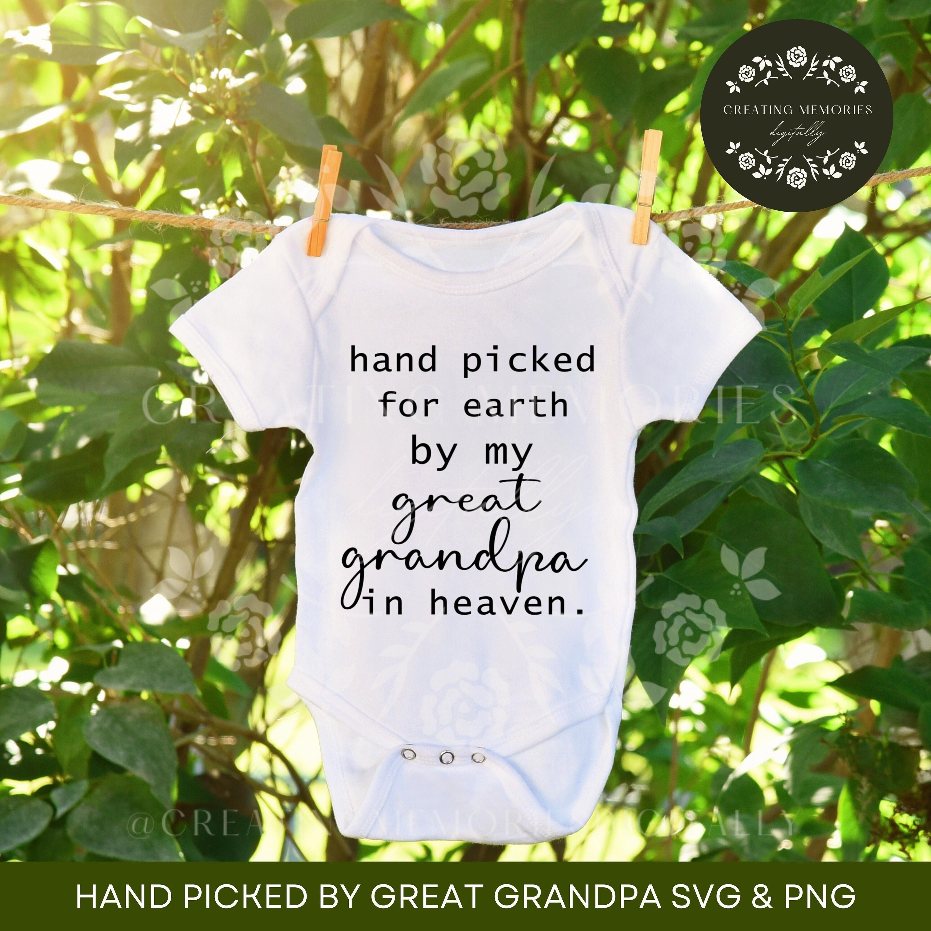 Handpicked for Earth by Great Grandpa in Heaven Svg, Baby Shower Gift ...