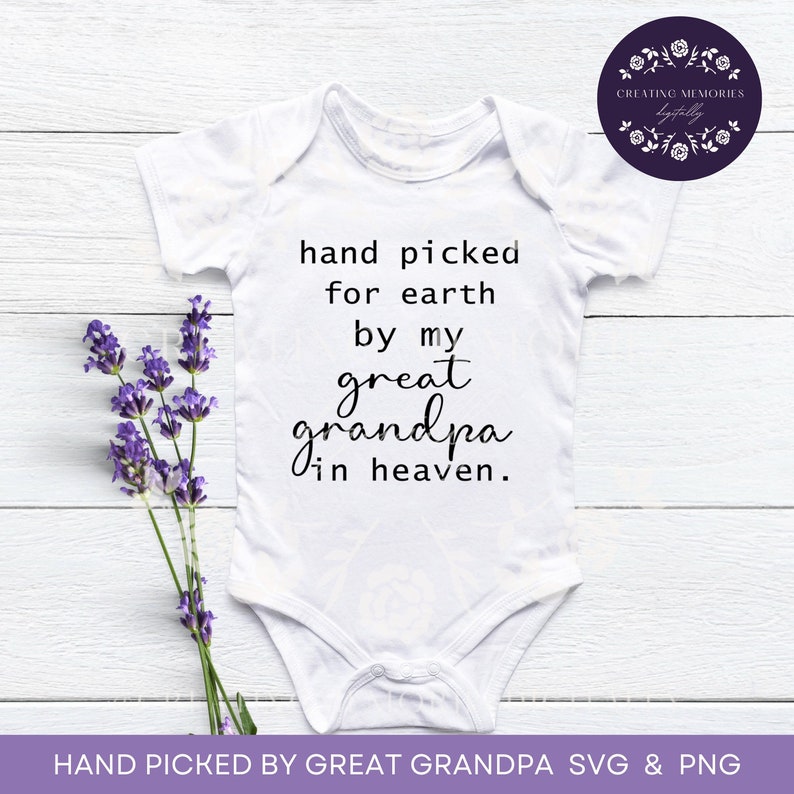 Handpicked for Earth by Great Grandpa in Heaven Svg, Baby Shower Gift ...