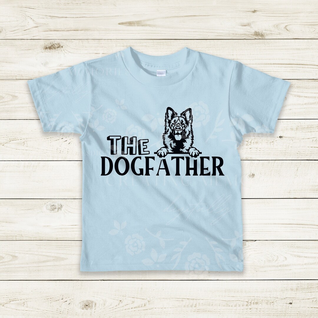 Shepherd Svg, Puppy Svg, the Dogfather Svg, Car Decal Svg, New Dog Dad ...