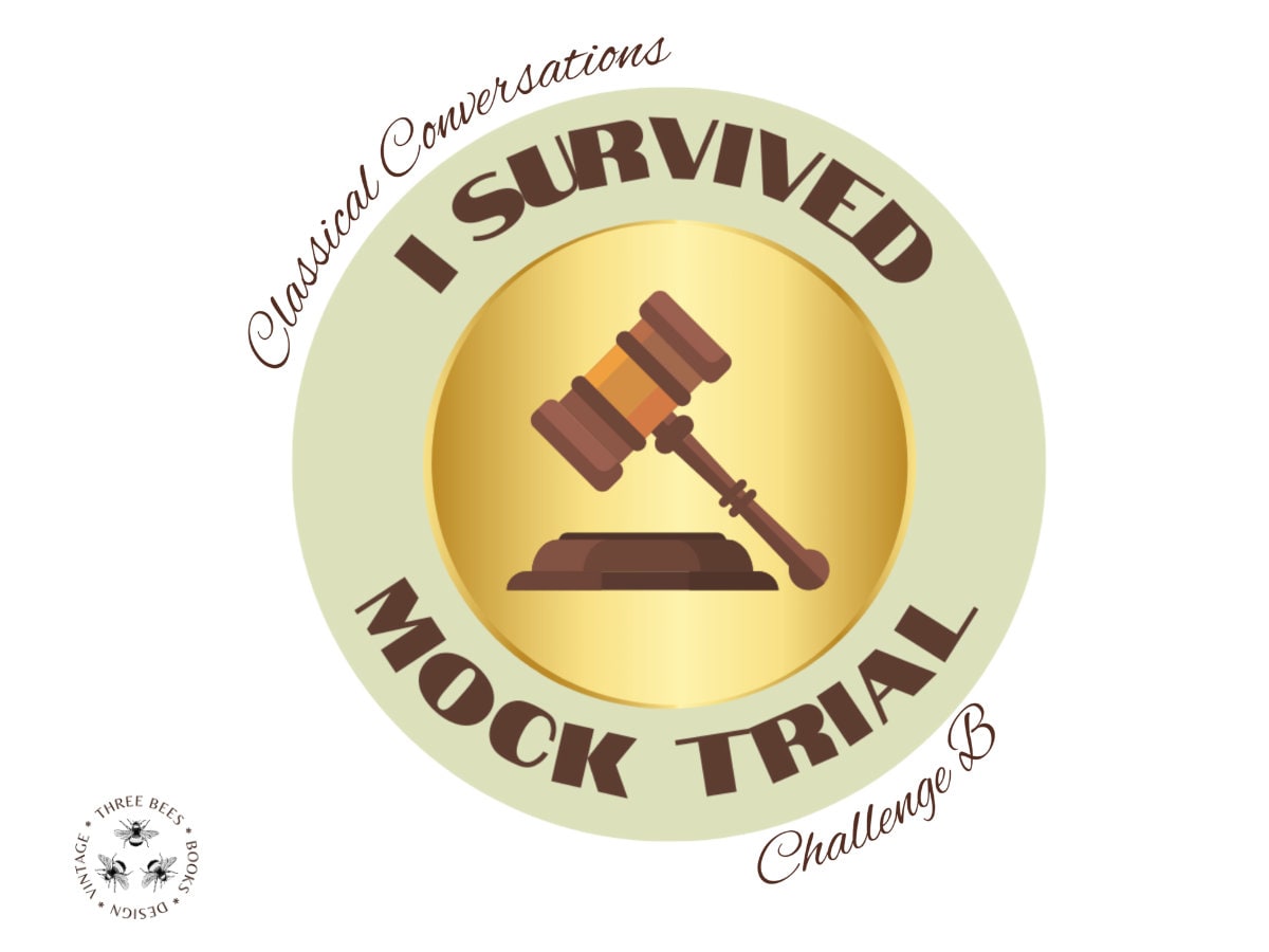 I Survived Mock Trial PNG: Classical Conversations Challenge B (digital ...
