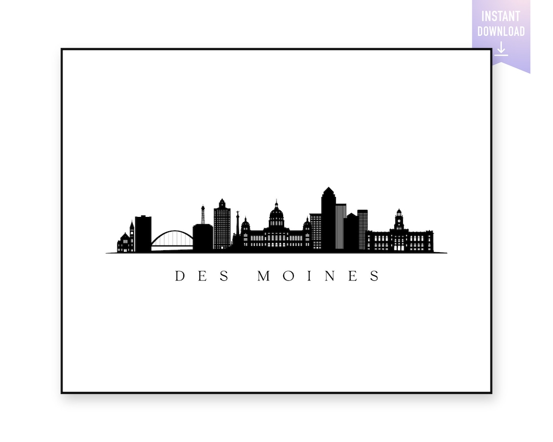 Des Moines Skyline Print. Des Moines IA Black Silhouette. Digital Print ...