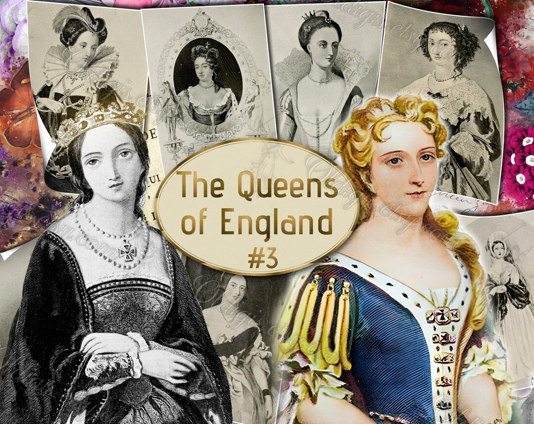 The Queens of England #3 - Set of 8 Old Illustrations With Digital ...